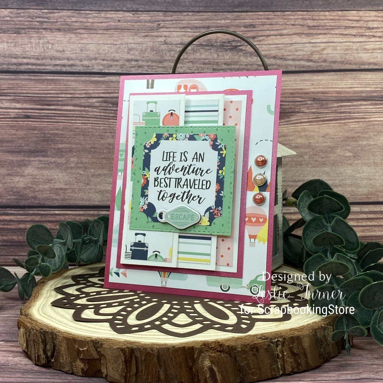 Life Is An Adventure – Love To Scrap 2