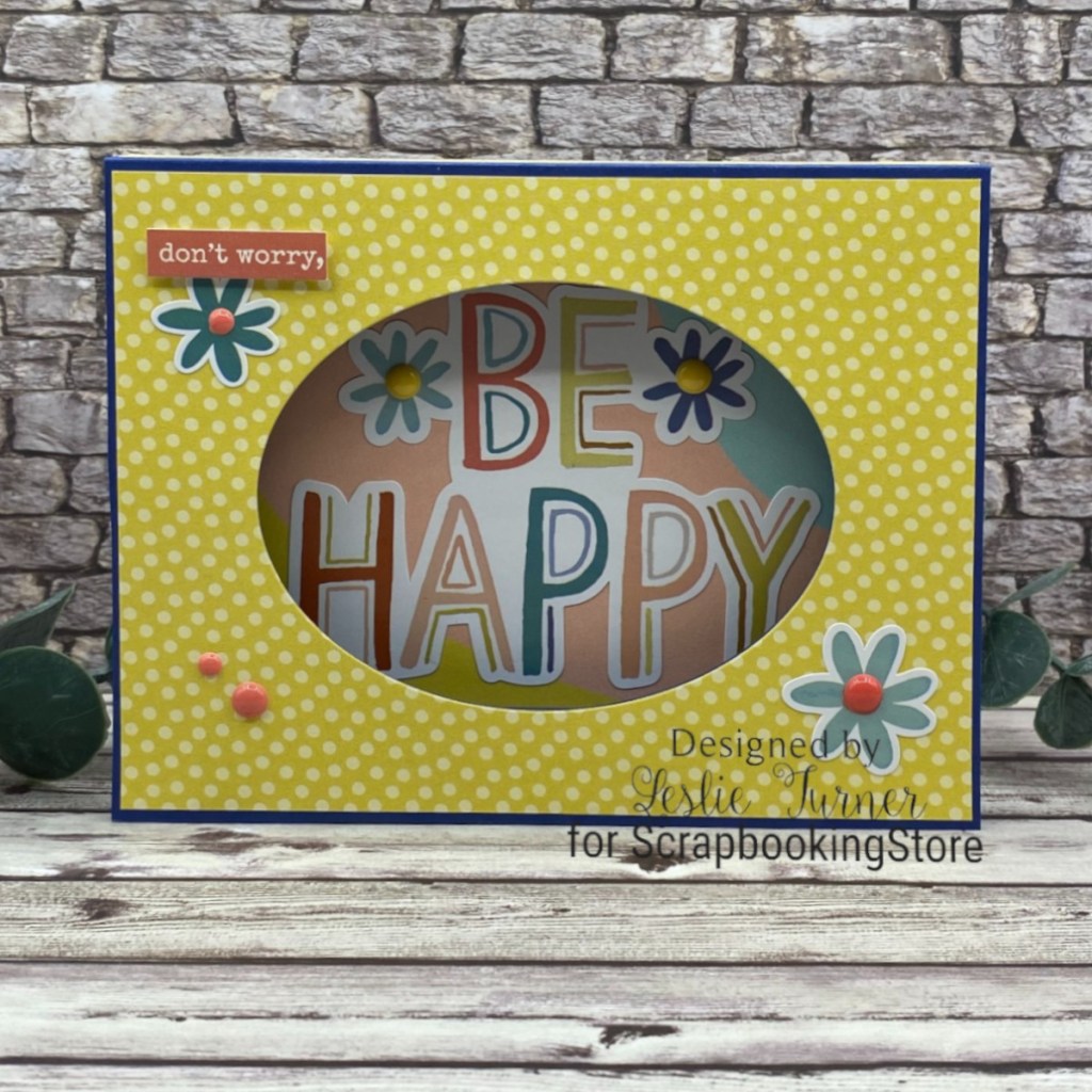 Don’t Worry, Be Happy – Love To Scrap 2
